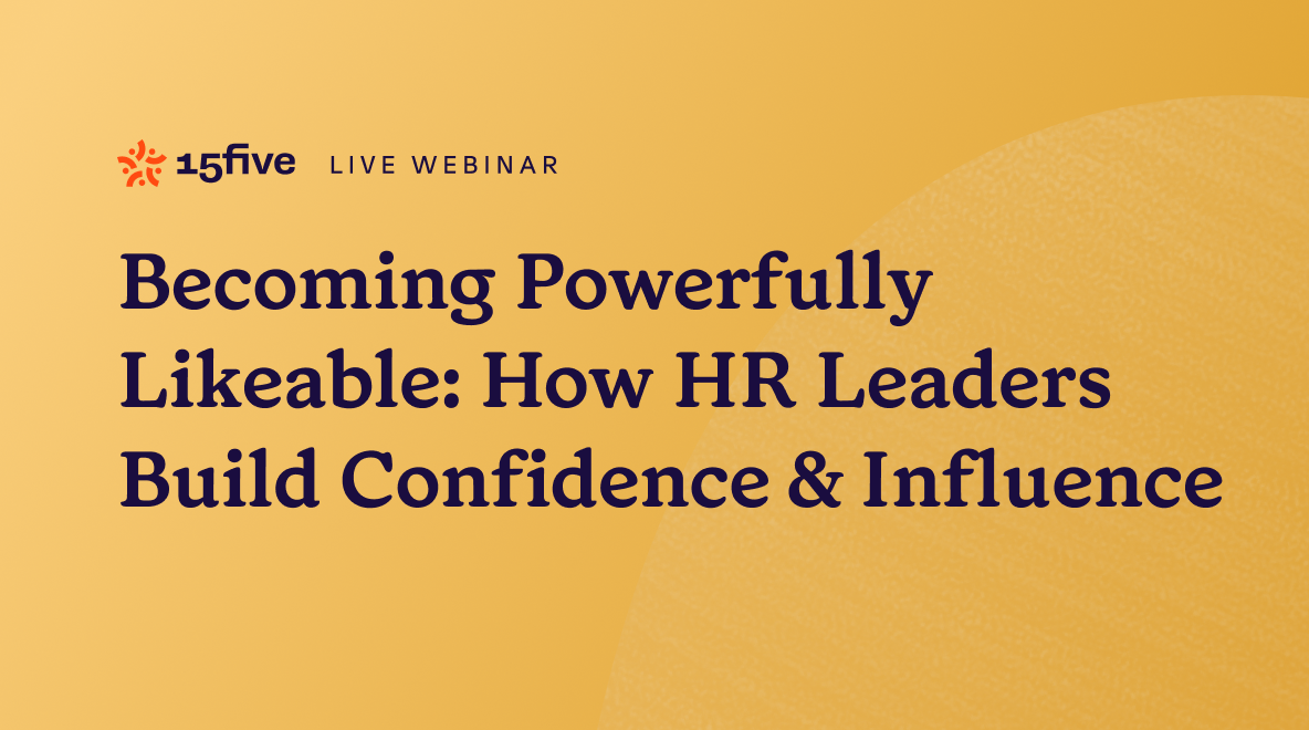 Becoming Powerfully Likeable