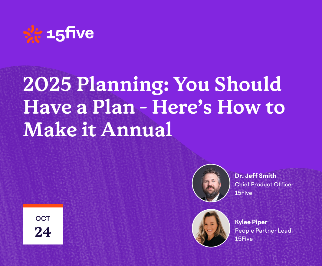 2025 Planning: You Should Have a Plan - Here’s How to Make it Annual